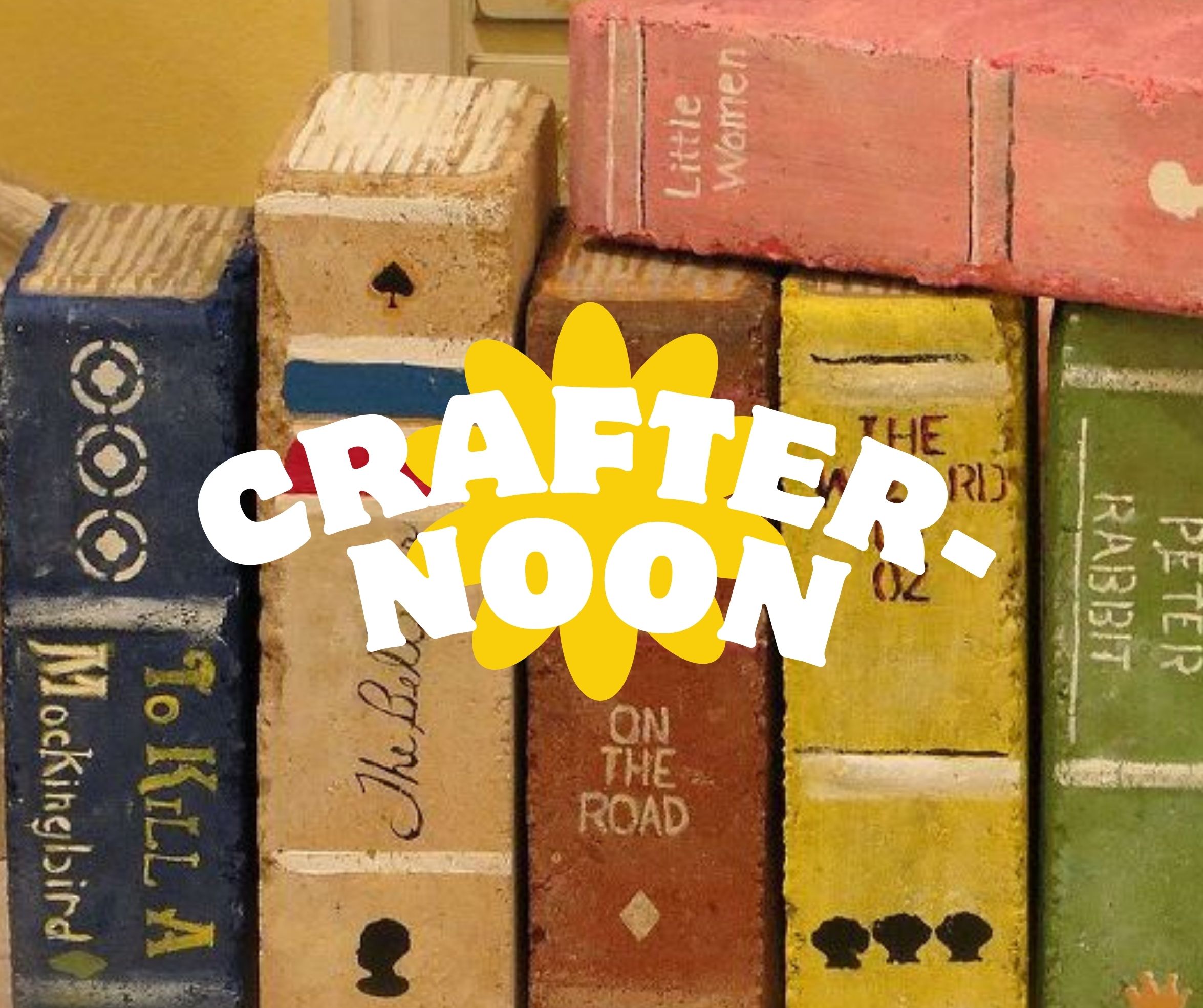 July 2024 Crafternoon: Painted Brick Books - Gunnison County Library